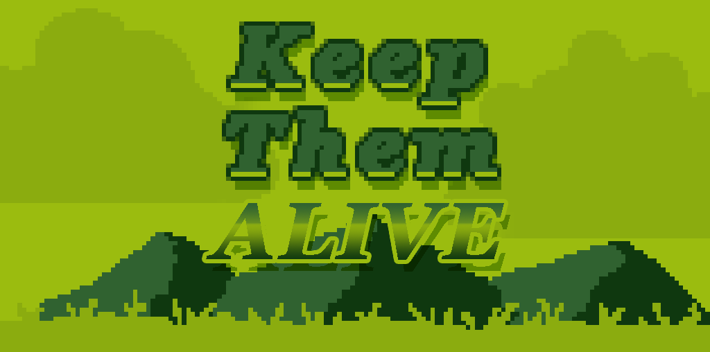 Keep Them Alive by GapaGames