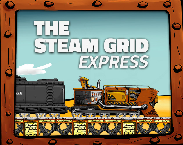 The Steam Grid Express by 3AM Game Design