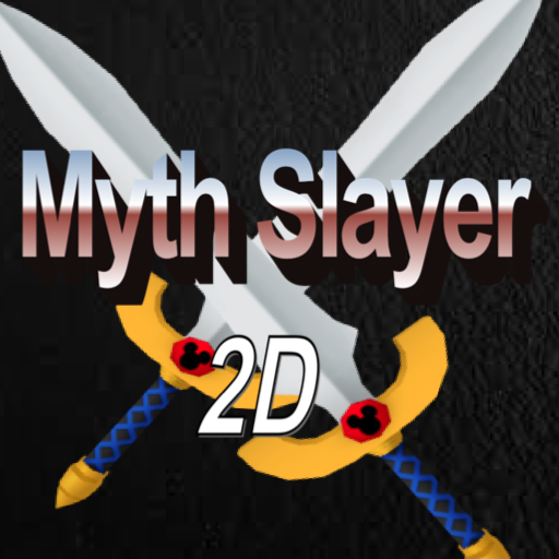 Myth Slayer 2D by Poshie0456