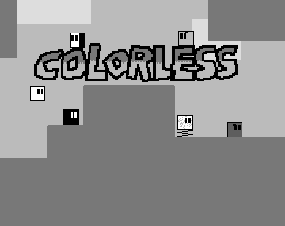 Colorless Demo by Nicec00lkidd