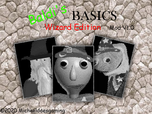 Baldi's Basics wizard edition by michaeldoesgaming