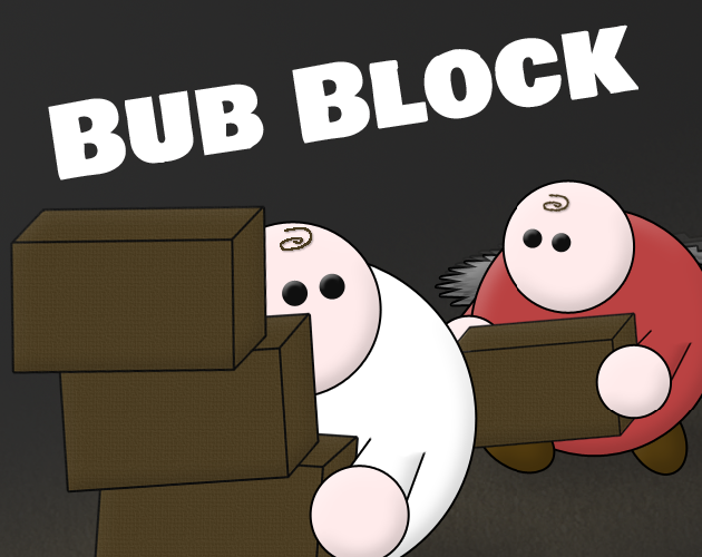 Bub Block by Roppy Chop Studios