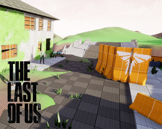 The Last Of Us Level Project by Vincent TRINEL