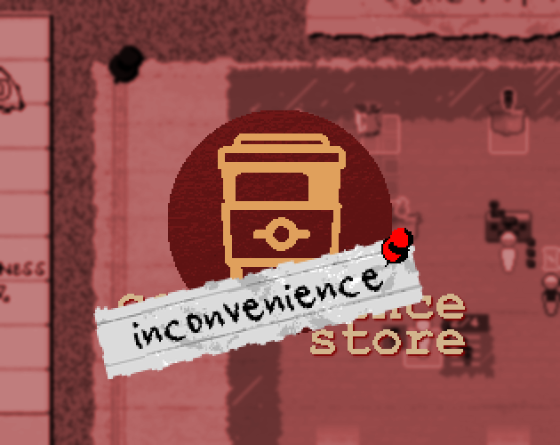 Inconvenience Store by Pilot