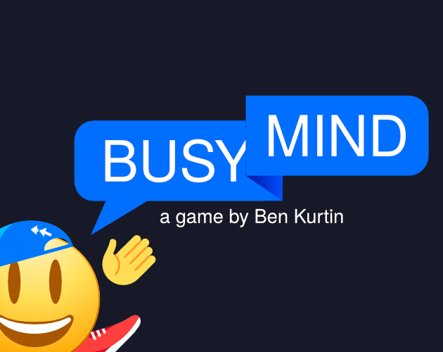 Busy Mind by ThisIsBennyK