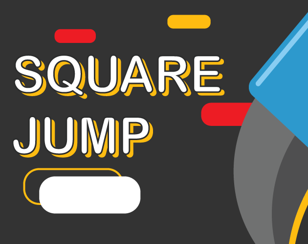 Square Jump by XanderDevelops