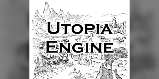 Utopia Engine by Introscopia