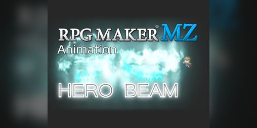 RPG MAKER MZ Animation - Hero Beam by ManuGamingCreations