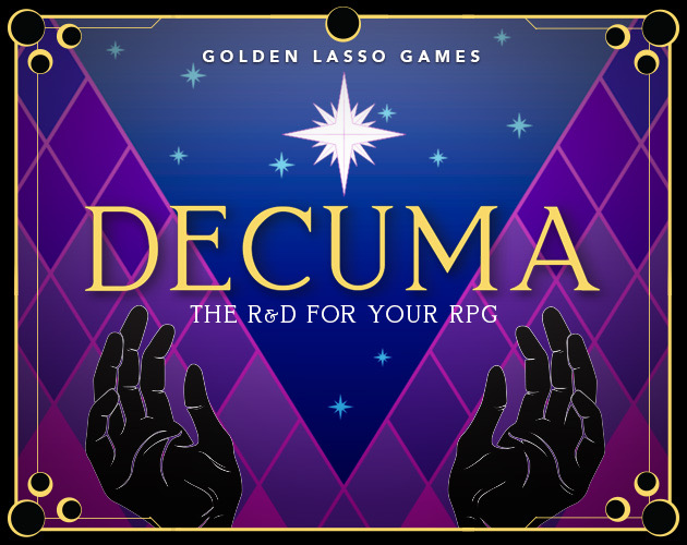 Decuma: the R&D for your RPG by Golden Lasso Games