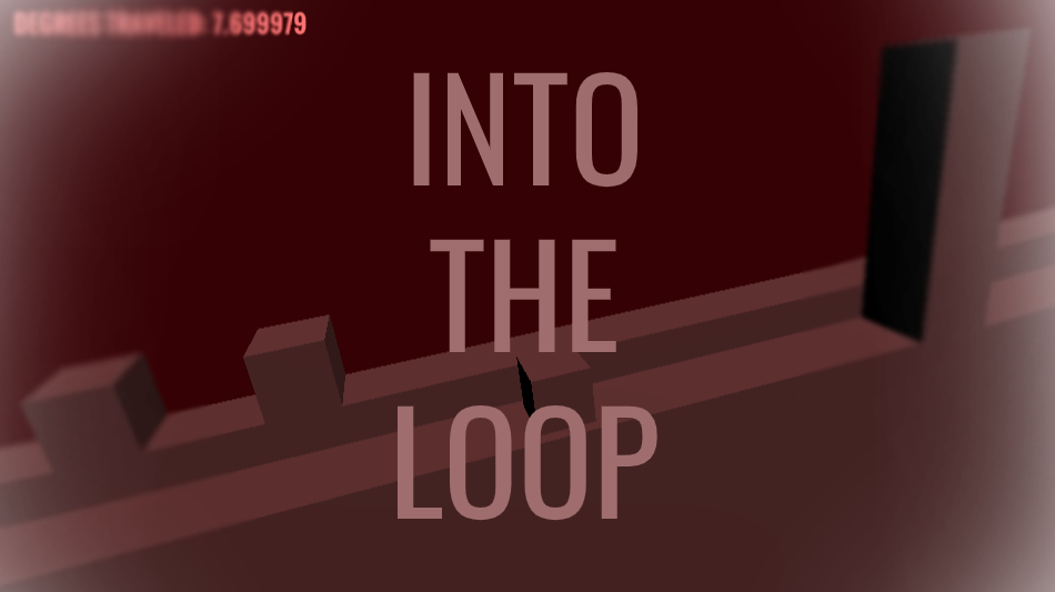 INTO THE LOOP by Pixel X Games