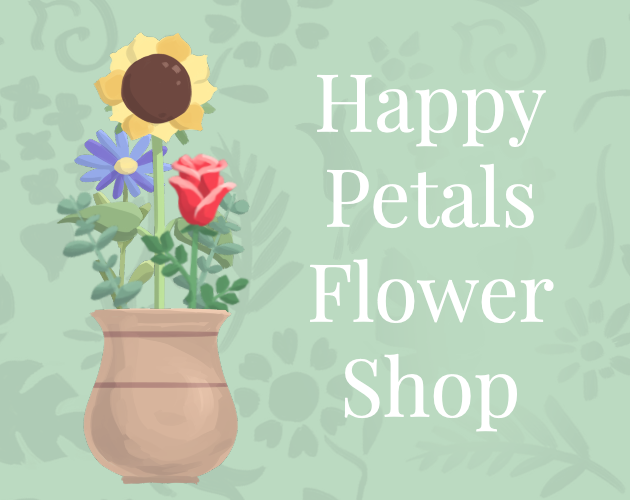 Happy Petals Flower Shop by Sam, Gem, Roscoe Rappaport, rebkgames ...
