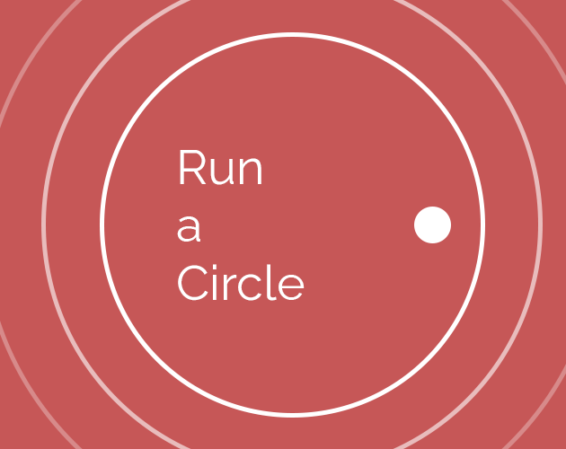 Run a Circle by xamigames