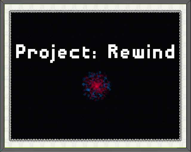 Project Rewind by JaGTeK Games