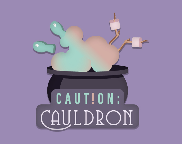 Caution : Cauldron by CivetdeLapin, petitc00kie, Balstik, SuperFondue, HolyDeath