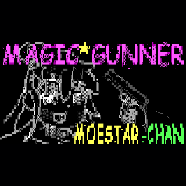 MAGIC*GUNNER Moestar-chan by Mahou Shoujo ☆ Magical Moestar