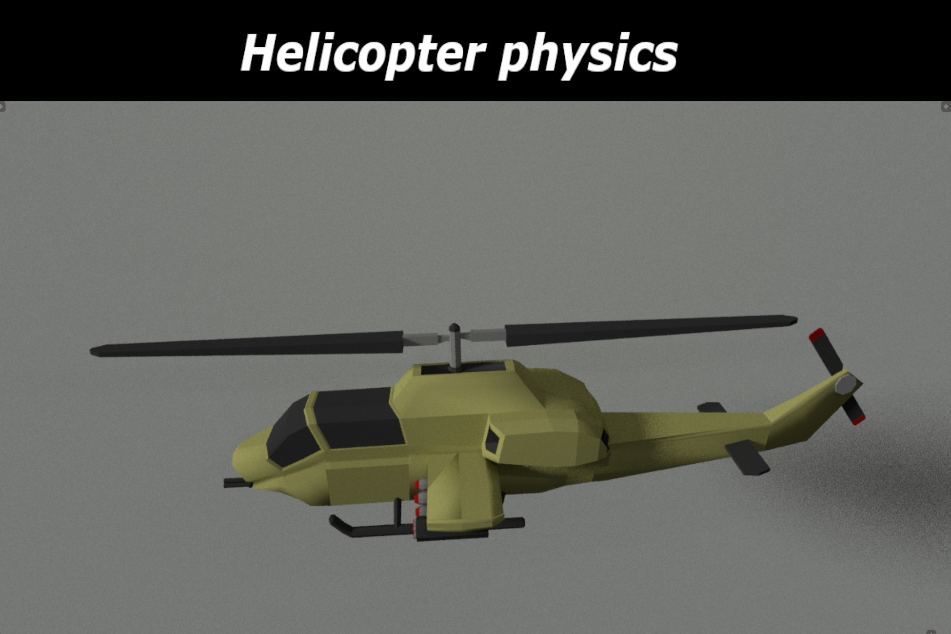 Devlog - Ultimate helicopter physics(UNITY3D) by Mooner