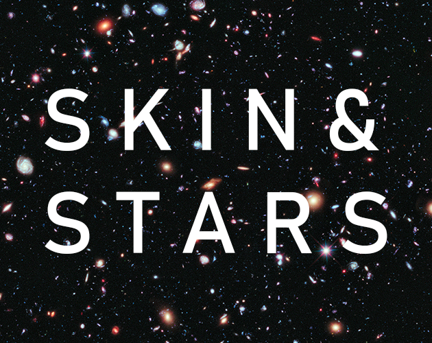 Skin & Stars by Eric Stein for Cosmic Horror Tabletop RPG Jam - itch.io