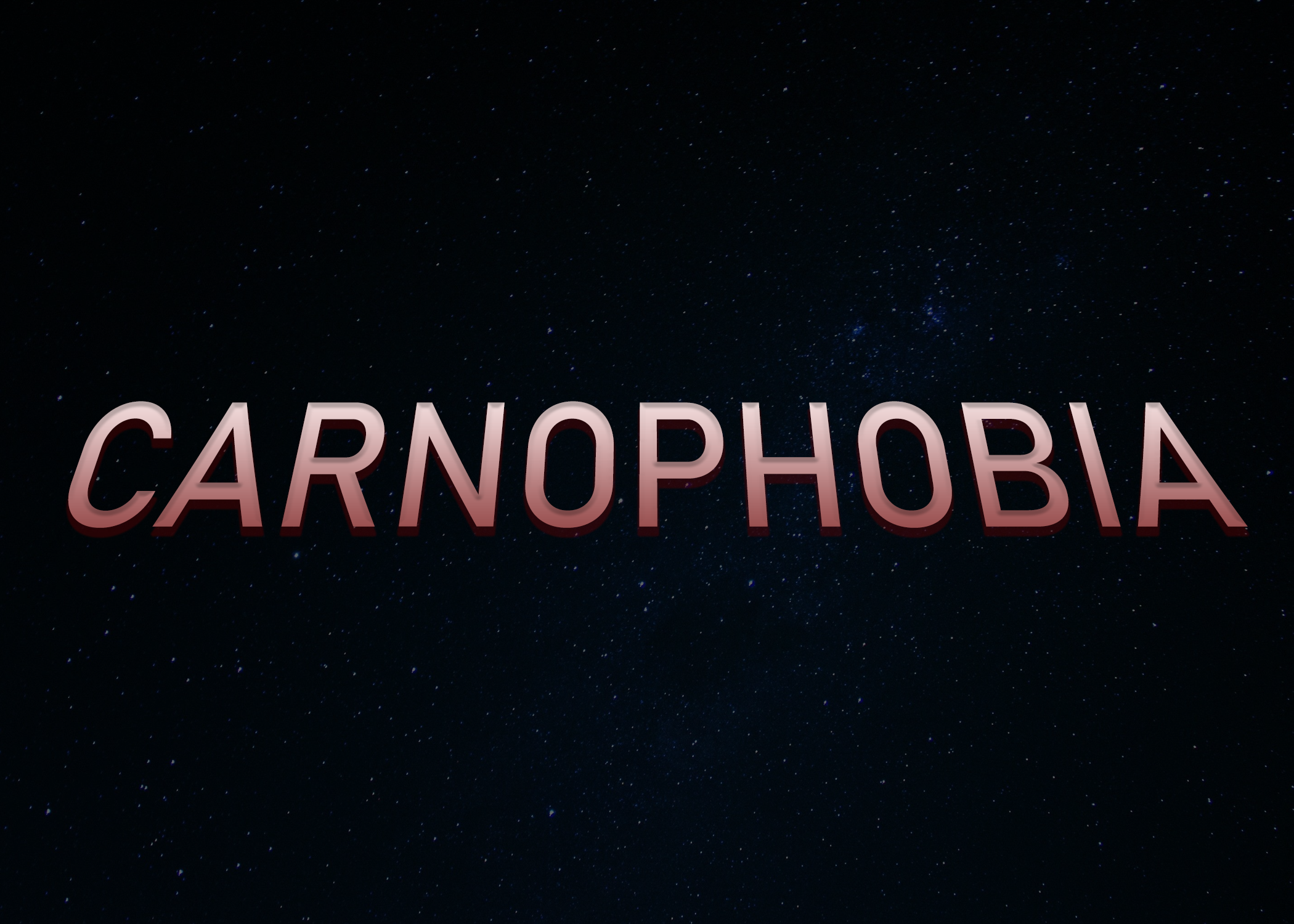 Carnophobia by Cyclone35Jokesays