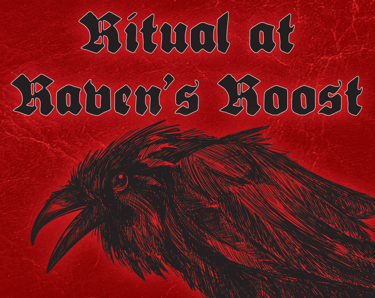 Ritual at Raven's Roost by Unknown Dungeon