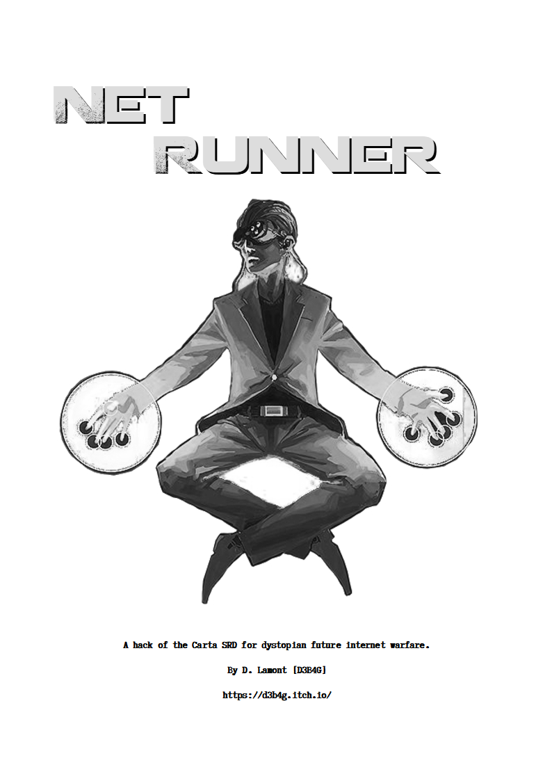 Net Runner by D3B4G