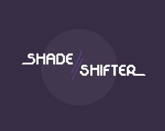 Shade//Shifter by Daydream Interactive, Safa Nazir, Robert Andersen ...