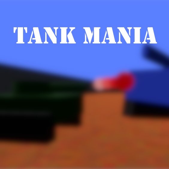 TANK MANIA by Brad-Games