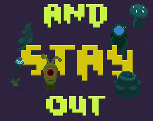 And STAY Out by Huangnandes