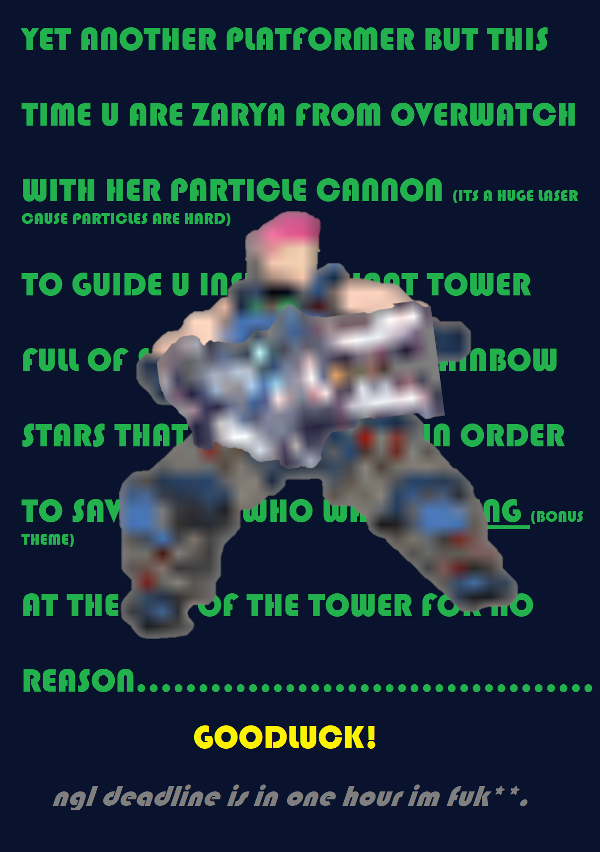 YET ANOTHER PLATFORMER BUT THIS TIME U ARE ZARYA FROM OVERWATCH WITH ...