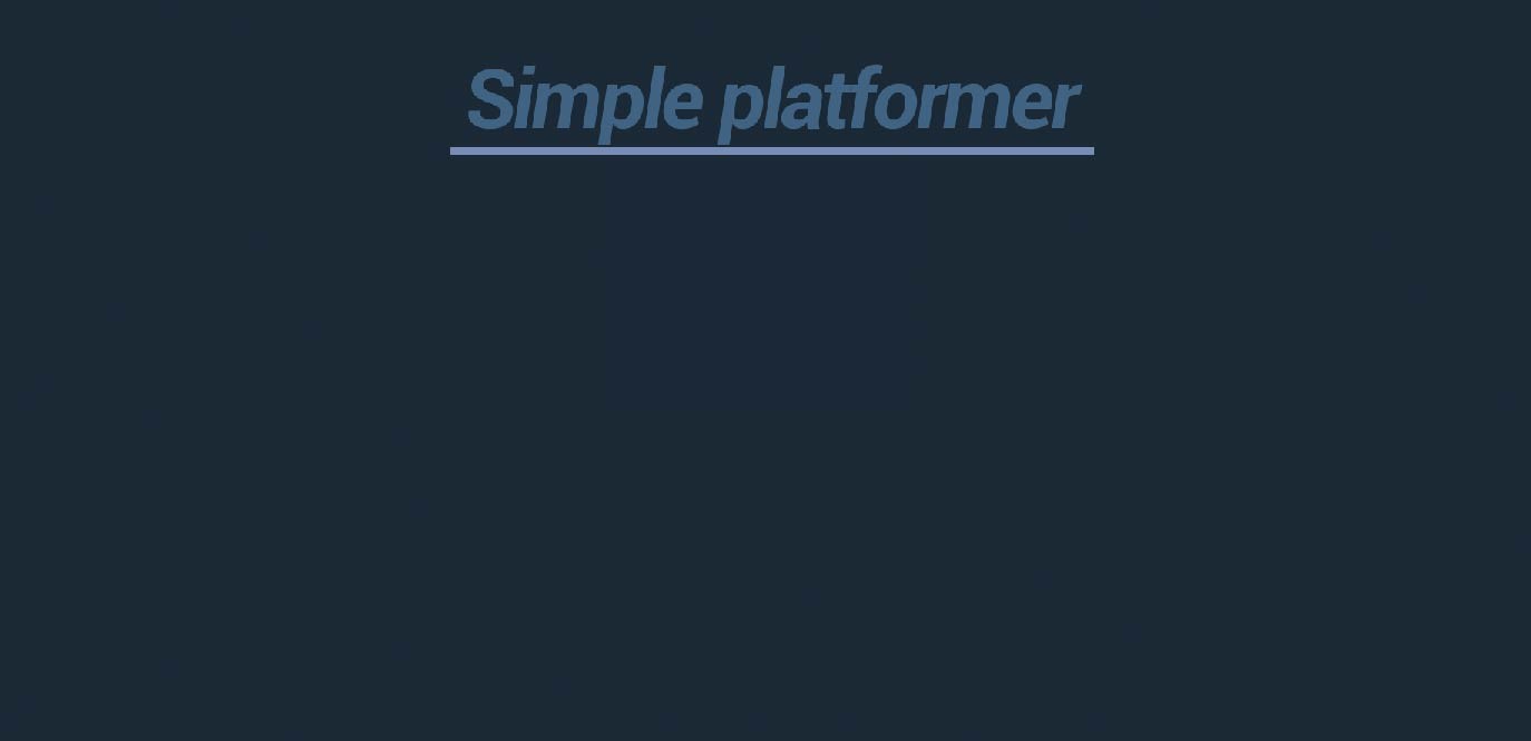 Simple platformer by Cute Ender