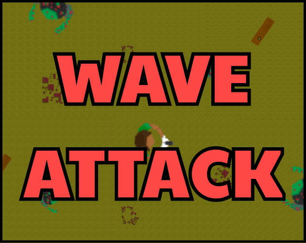 Wave Attack? [ReDev!] by Ieyfo
