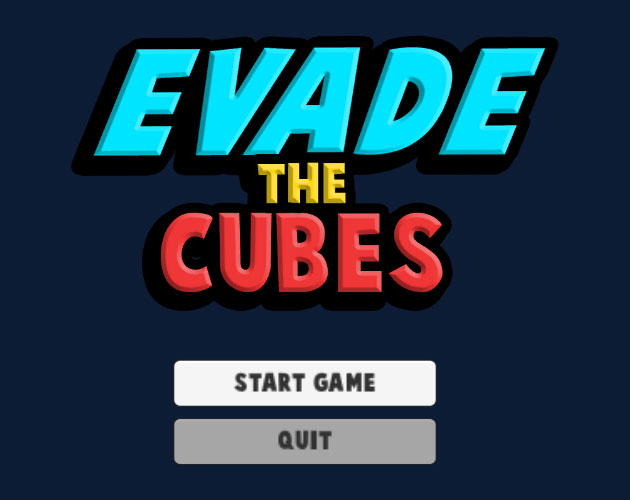 Evade the Cubes by Jextech