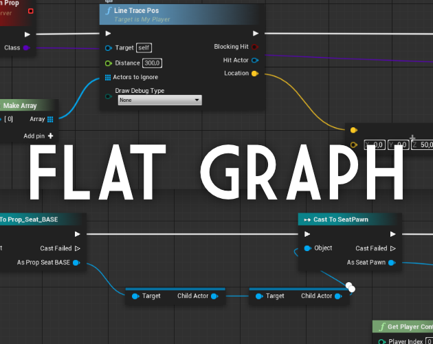 Unreal Engine Flat Graph by kstzl