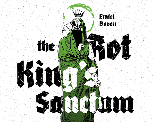 The Rot King's Sanctum by Emiel Boven