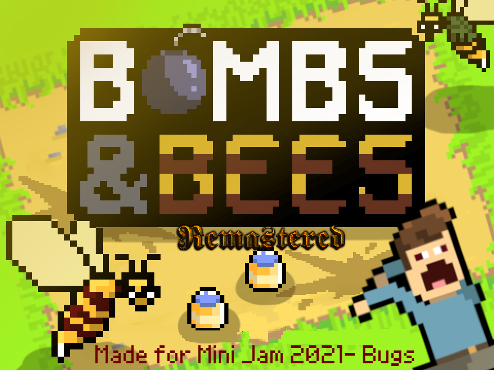 Bombs and Bees Remastered by Metroid Studios