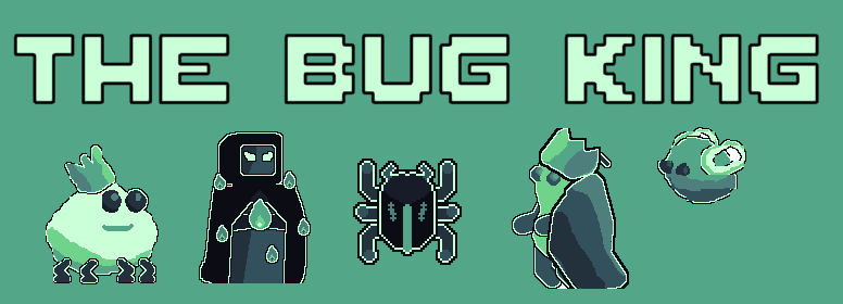 The Bug King by mrBell270 for Mini Jam 78: Bugs - itch.io