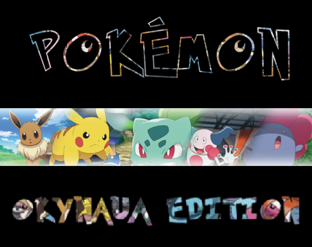 Pokémon: Okynaua Edition by Okynaua