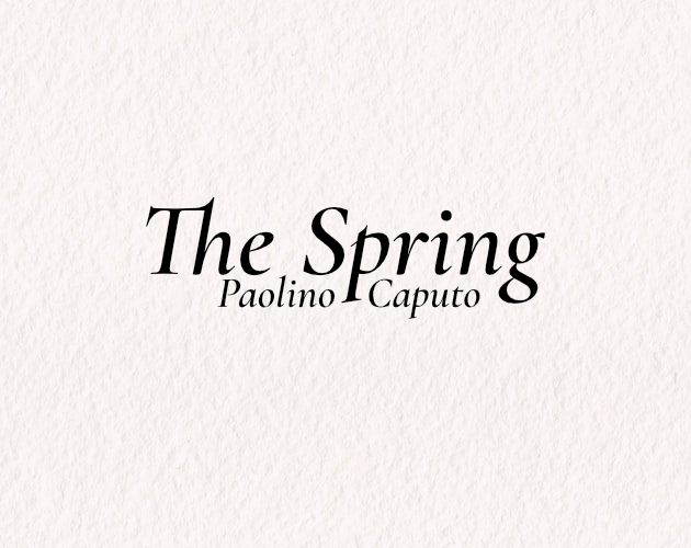 The Spring by Paolino Caputo