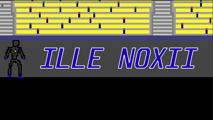 ILLE NOXII by BestEffortGames
