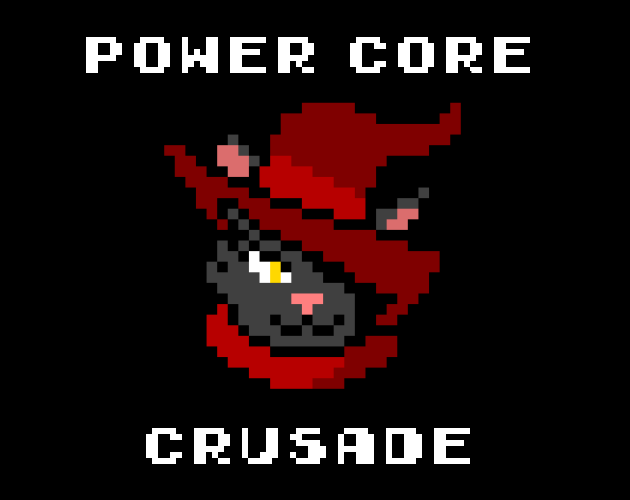 Power Core Crusade by MintyBerber for Florida Poly Game Expo Spring ...