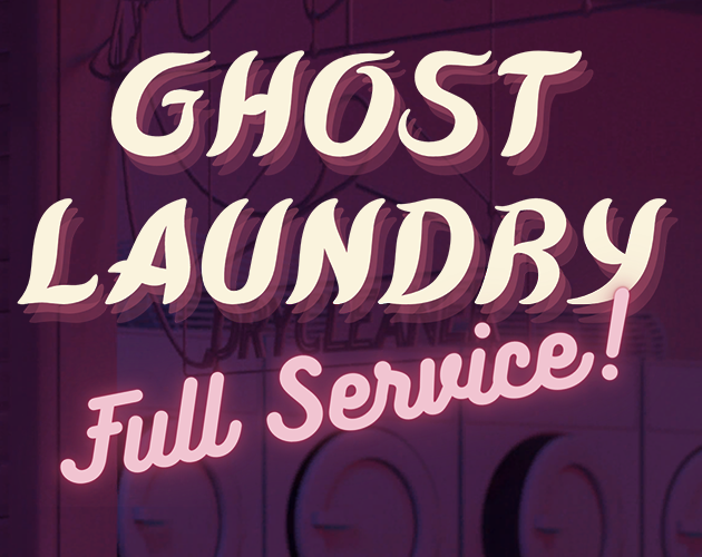 Ghost Laundry by Ghost Laundry