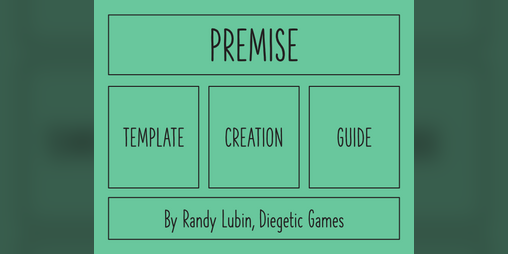 Premise: Template Creation Guide by Randy Lubin