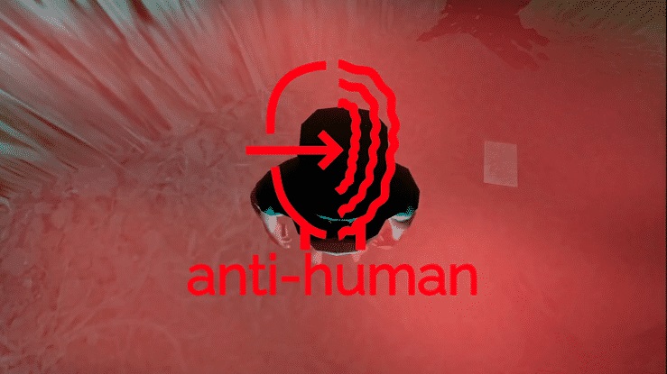 ANTI-human by digitalabstractionstudios@gmail.com