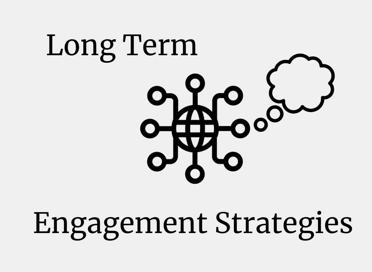 Long Term Engagement Strategies by Alexa Kirchner