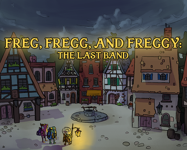 Freg, Fregg and Freggy: The Last Band by HonestDan