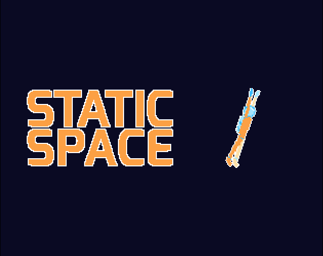 Static Space (Jam Version) by basklein