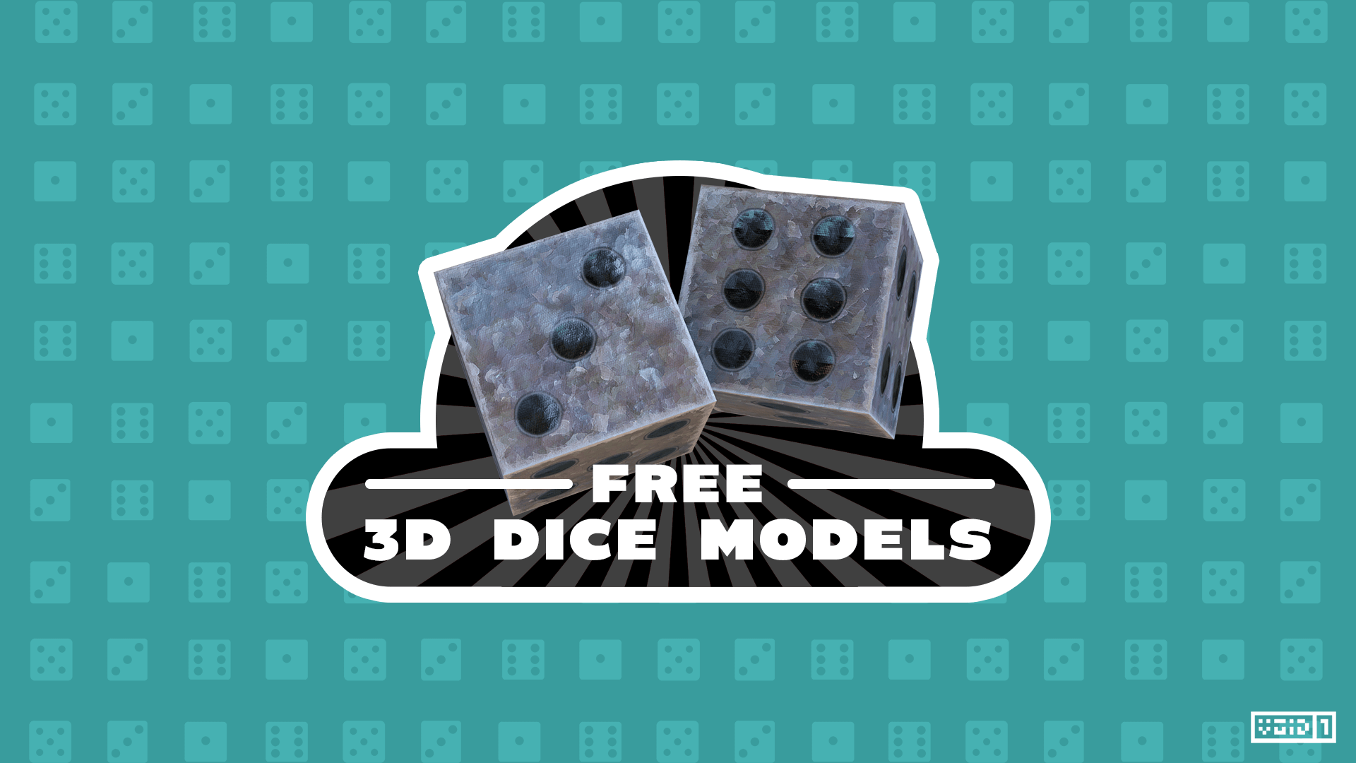 Free 3D Dice Models by VOiD1 Gaming