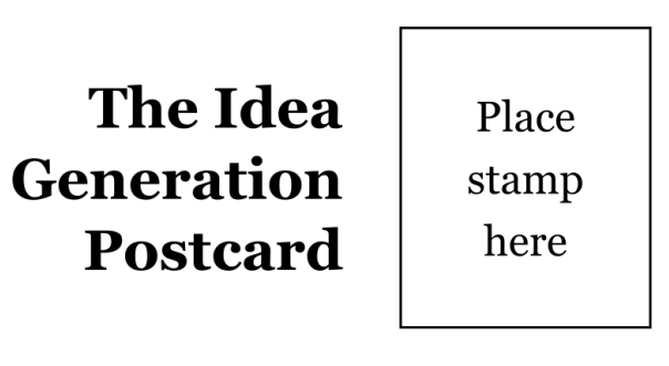 The Idea Generation Postcard by Pensivity