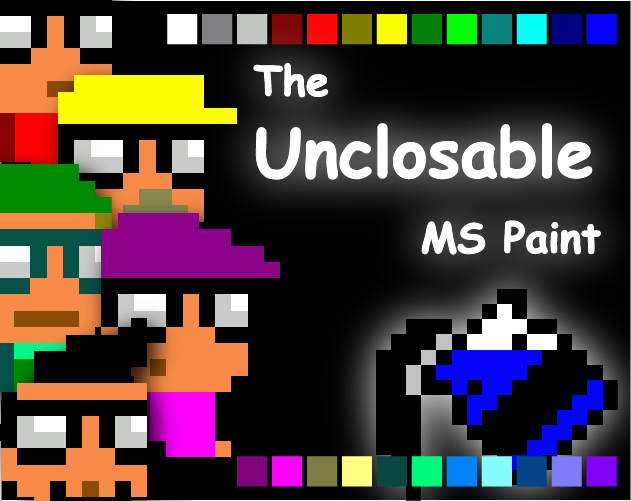 The Unclosable MS Paint by O. & Co. Games for Paint Jam 2021 - itch.io