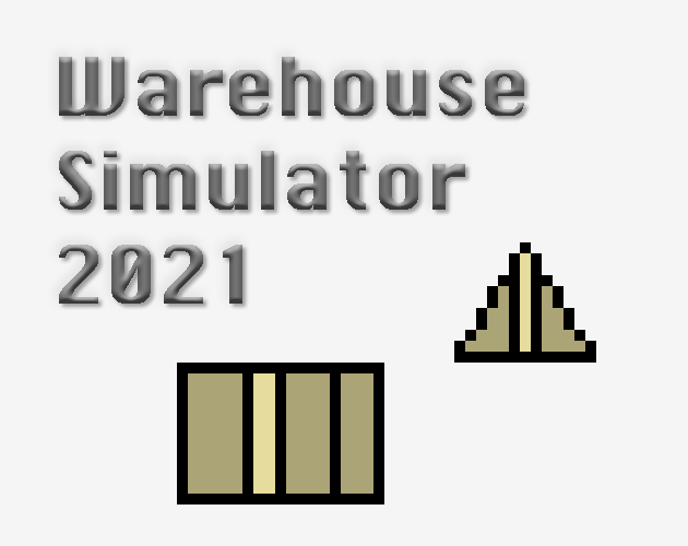 Warehouse Simulator 2021 by Dave22153