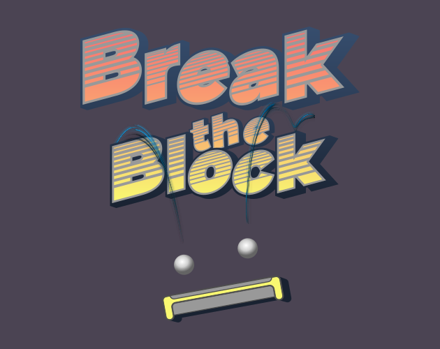 Break the Block by Mitrand